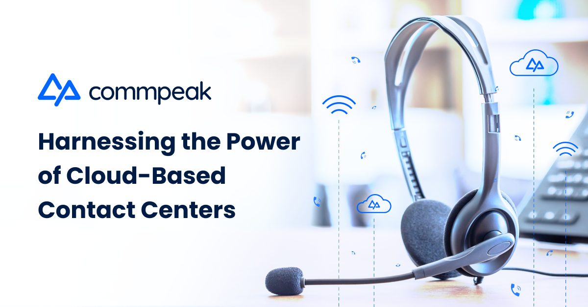 Harness the Power of Call Center Cloud Solutions | CommPeak